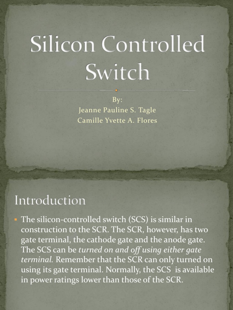 The Silicon-Controlled Switch: A Power Semiconductor Device Similar to ...