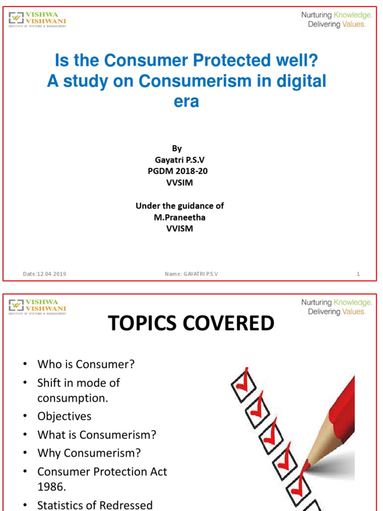 Is The Consumer Protected Well? A Study On Consumerism in Digital Era ...