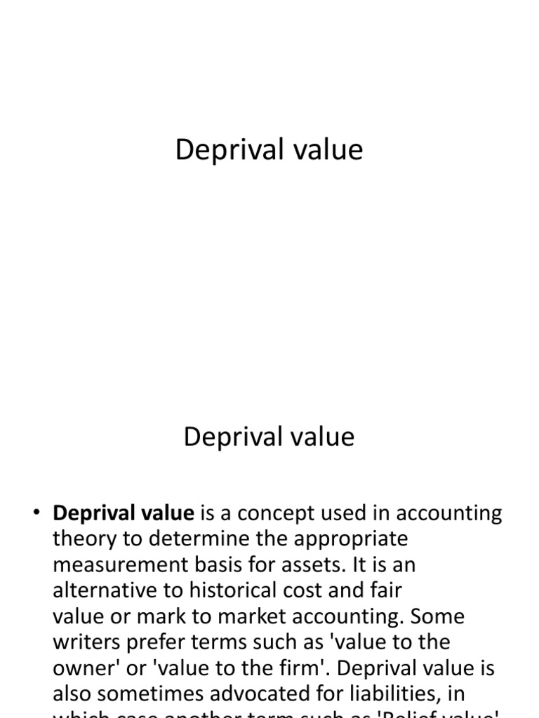 Measuring Deprival Value: An Alternative to Historical Cost and Fair ...