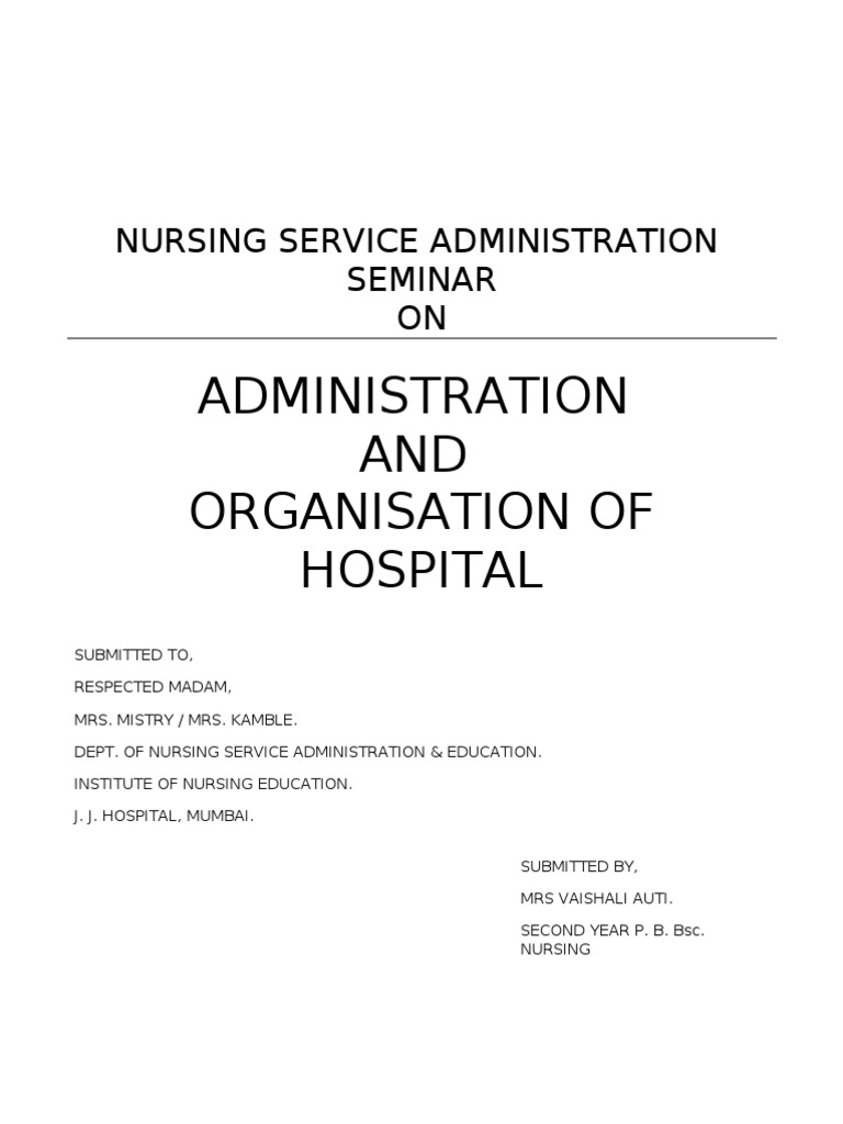 Administration and Organization of Hospital | PDF | Hospital | Patient