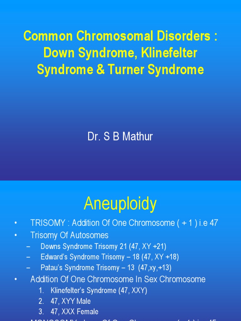 Common Chromosomal Disorders: Down Syndrome, Klinefelter Syndrome ...