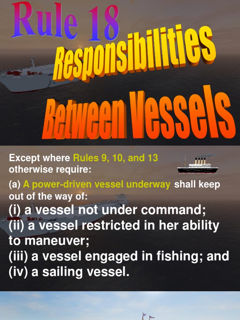 Rule 18 - Responsibilities Between Vessels | PDF