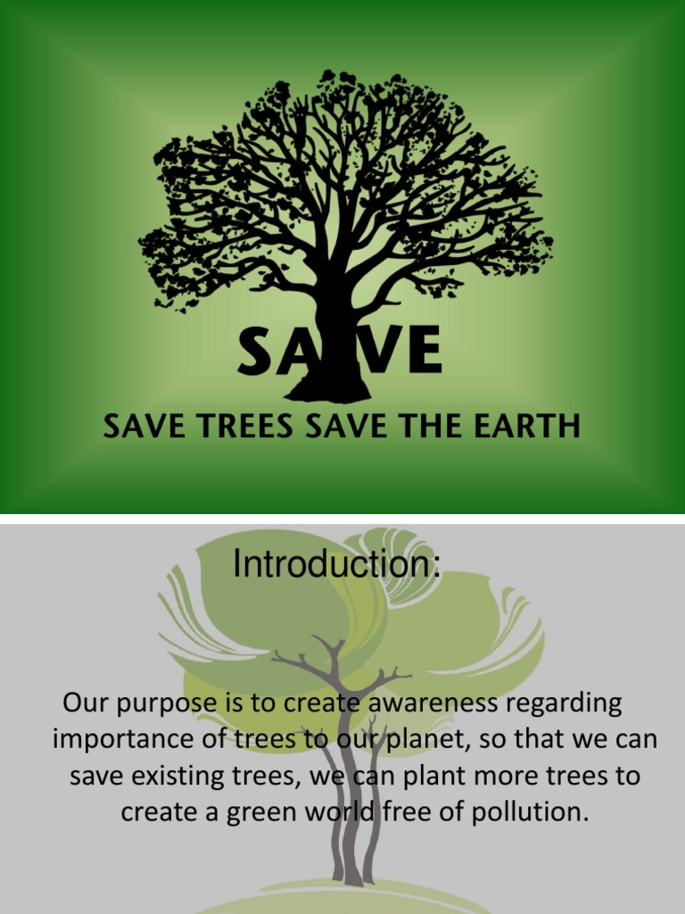 Save Trees Save Earth | PDF | Deforestation | Forests