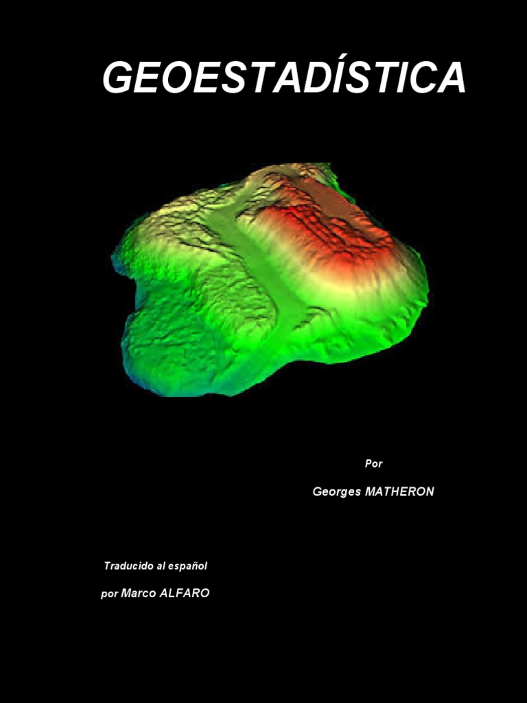 Geoestadística: Georges MATHERON | Integral | Función (Matemáticas)
