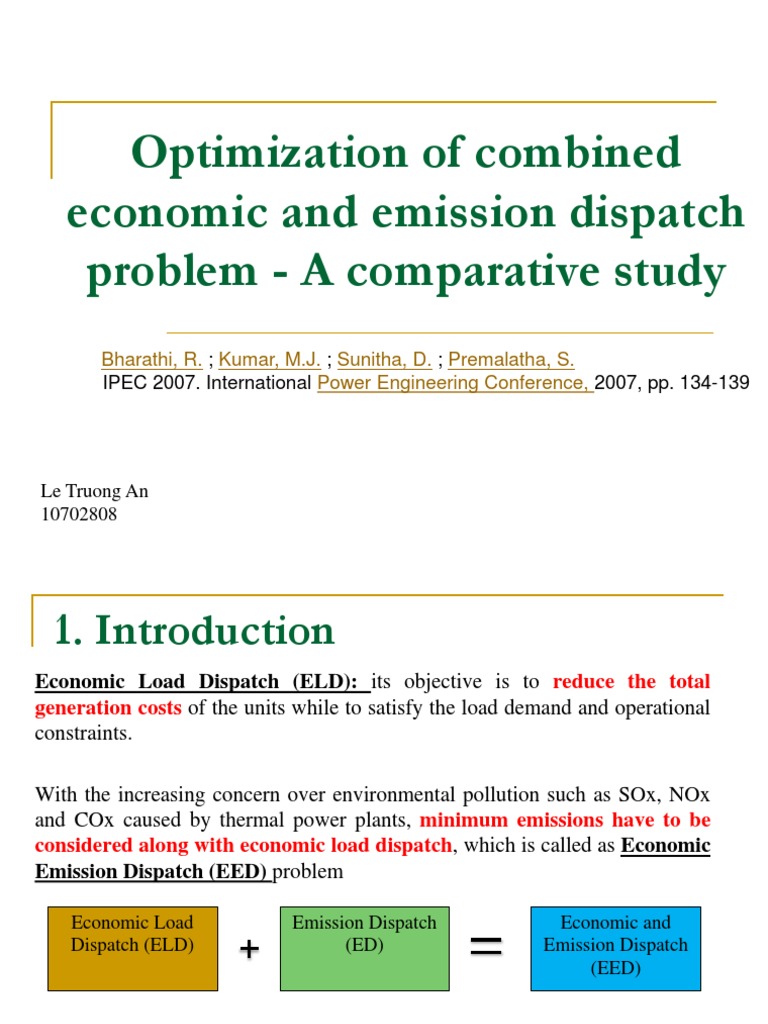 Optimization of Combined Economic and Emission Dispatch Problem A Comparative Study-10702808 ...