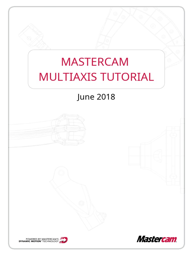 Mastercam Multiaxis Tutorial | PDF | Machine Tool | Machines