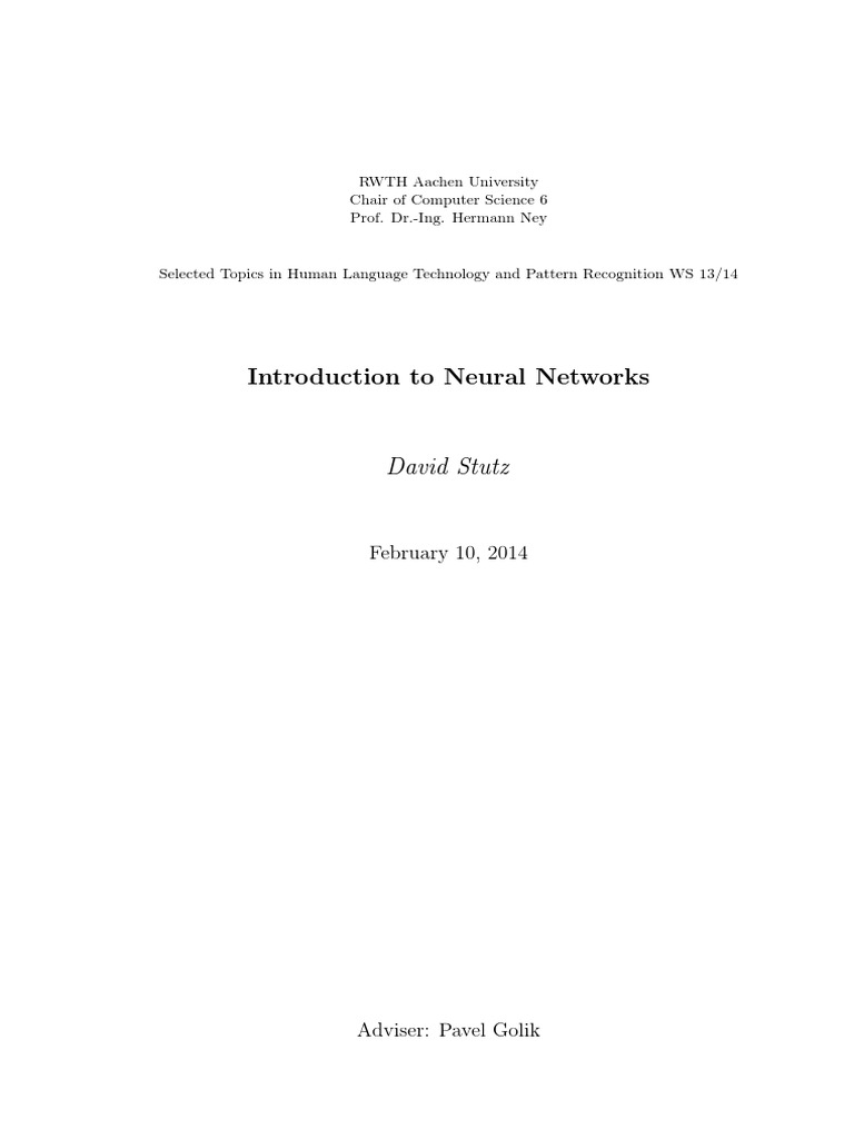 Introduction To Neural Networks: RWTH Aachen University Chair of Computer Science 6 Prof. Dr ...