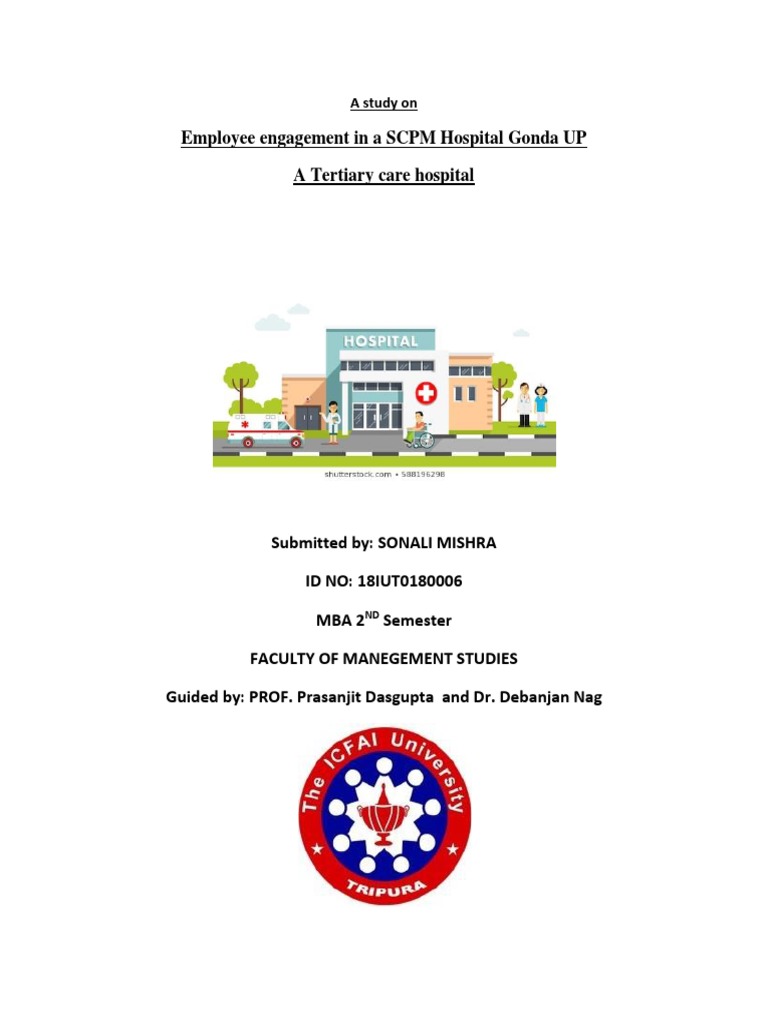 Employee Engagement in A SCPM Hospital Gonda UP A Tertiary Care ...