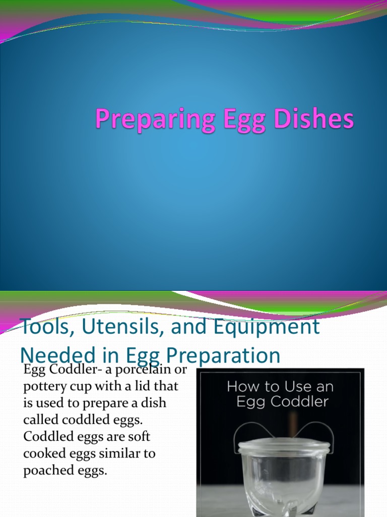 Grade 10 Prep Egg Dishes | PDF | Egg As Food | Egg White