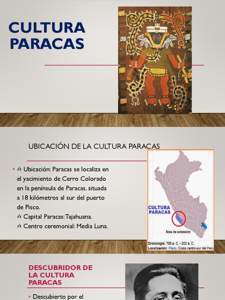 La cultura Paracas: Ubicación, descubridor, cronología y ...