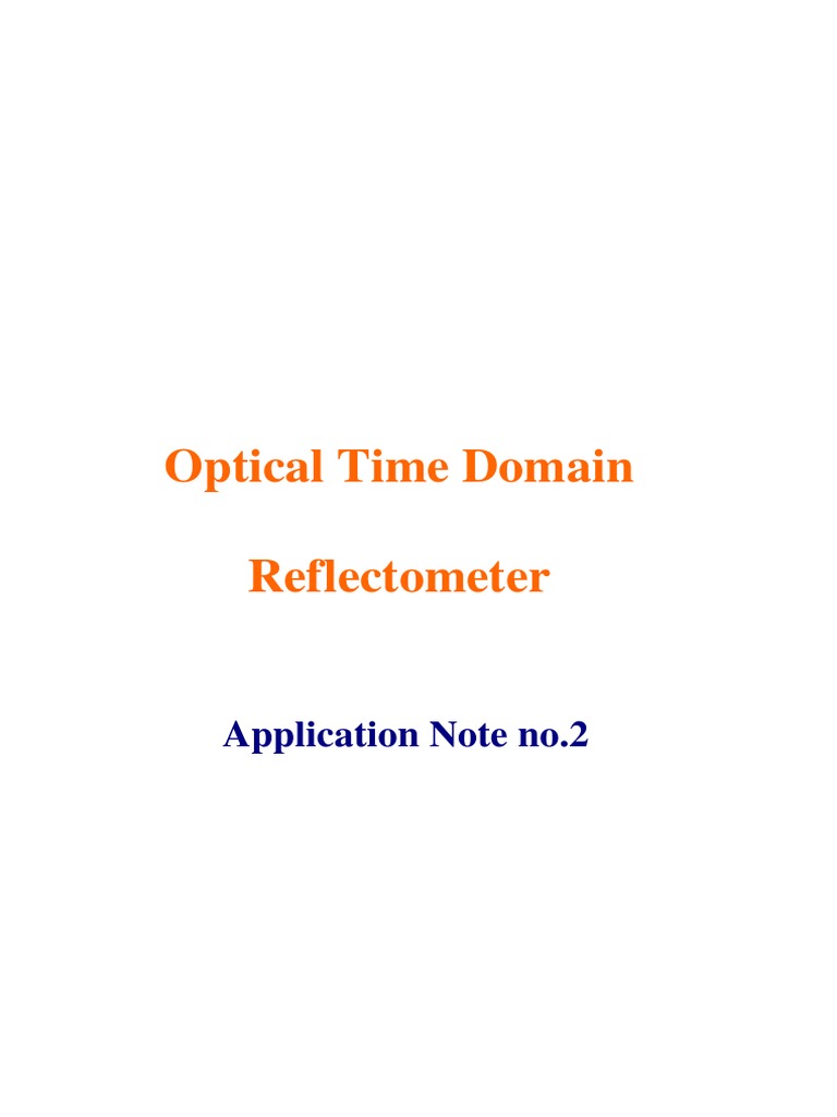 Optical Time Domain Reflectometer: Application Note No.2 | PDF ...