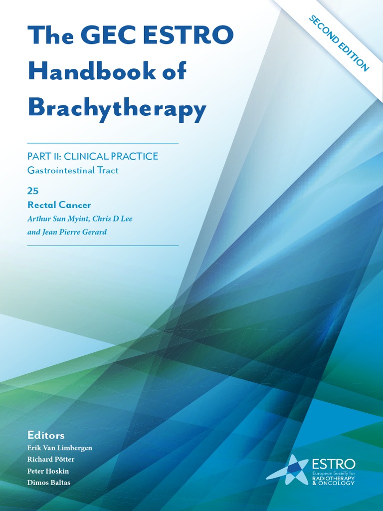 Final Rectal Cancer GEC ESTRO Handbook of Brachytherapy | PDF ...
