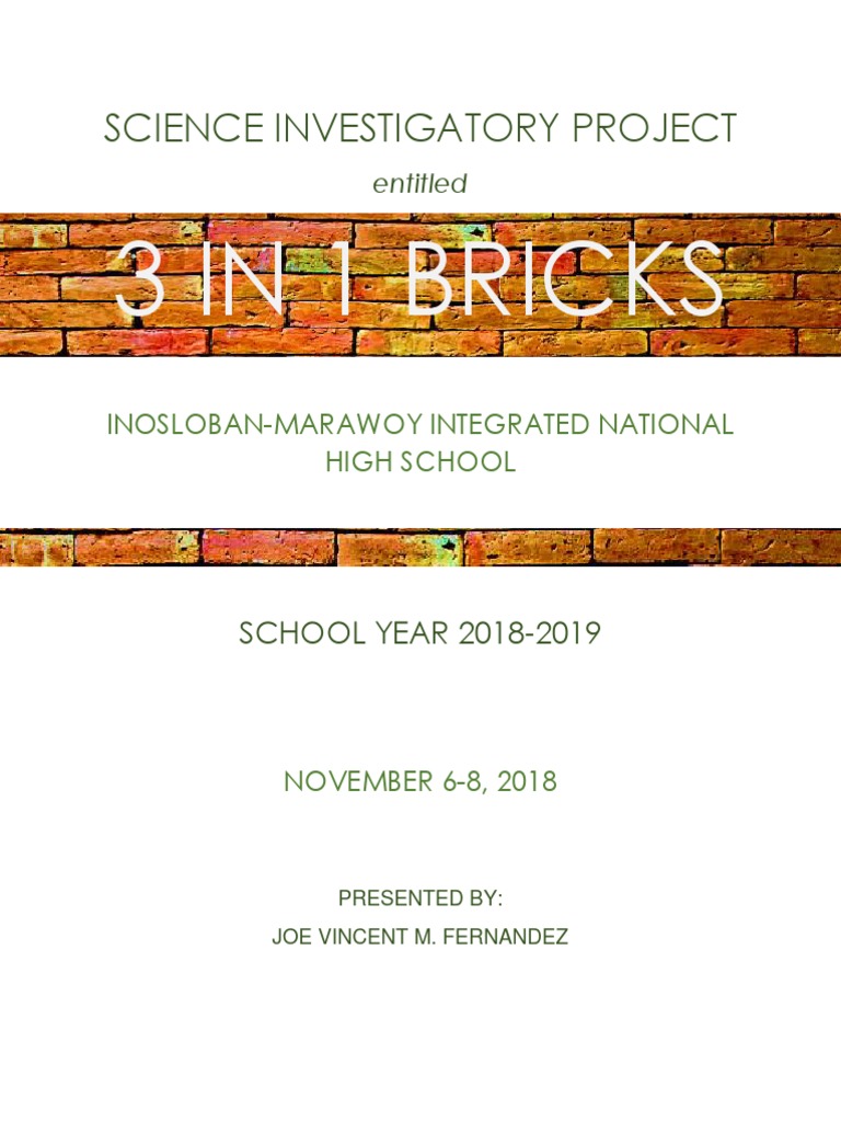 3 in 1 Bricks: Science Investigatory Project | PDF