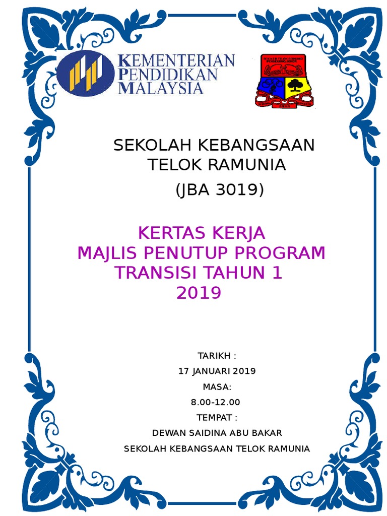 Kertas Kerja Majlis Penutup Transisi Tahun Satu 2019 | PDF