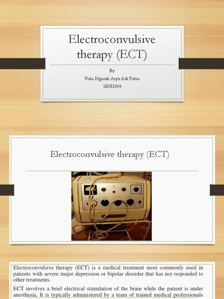 Electroconvulsive Therapy (ECT) PPT Ode | Electroconvulsive Therapy ...