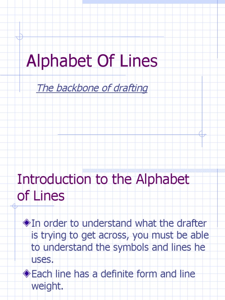 Alphabet of Lines: The Backbone of Drafting | PDF