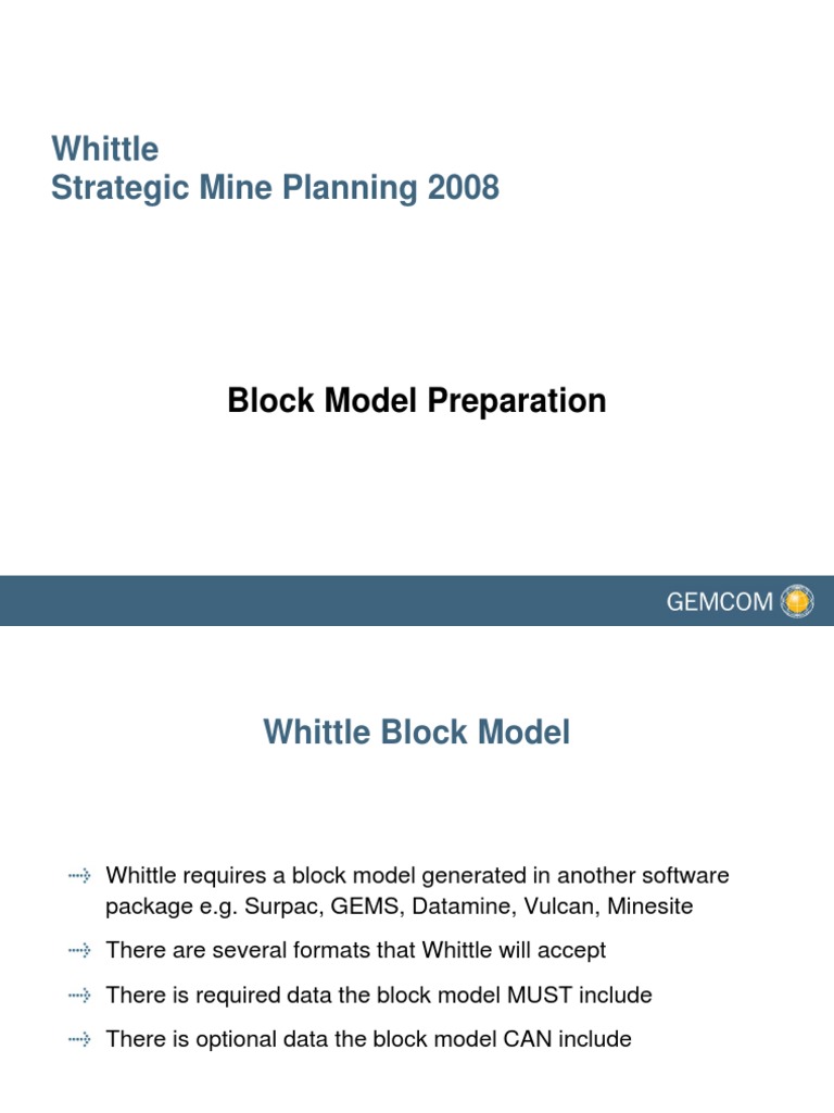 Preparing a Block Model for Use in Whittle Strategic Mine Planning ...