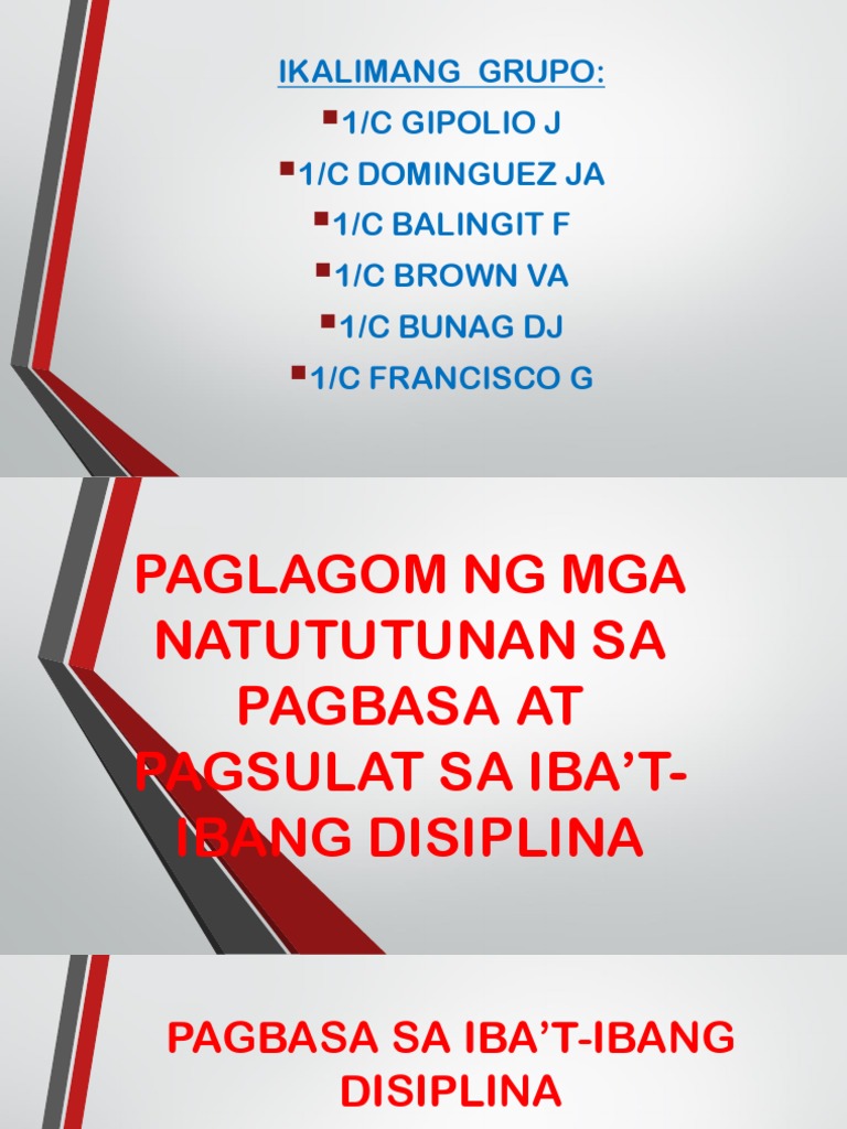 Ikalimang-Grupo - PPTX Fil.2. Paglagom NG Mga Natutunan Sa Pagbasa at ...