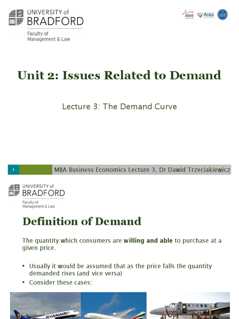Unit 2: Issues Related To Demand: Lecture 3: The Demand Curve | PDF ...
