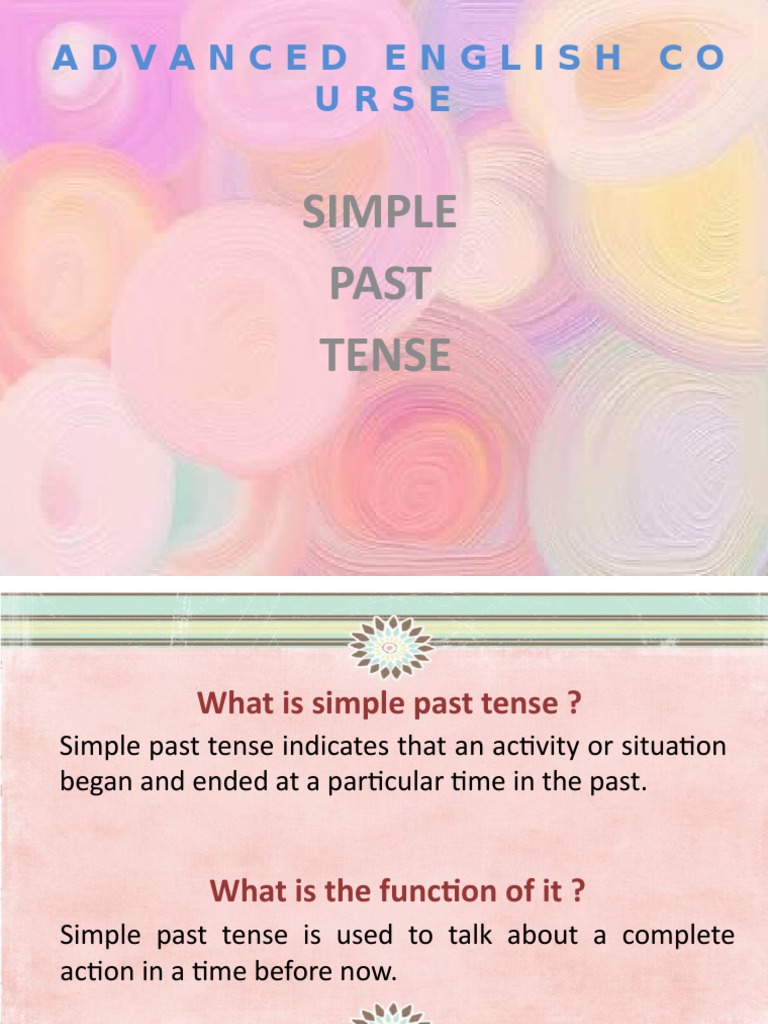Simple Past Tense: Advanced English Co Urse | PDF
