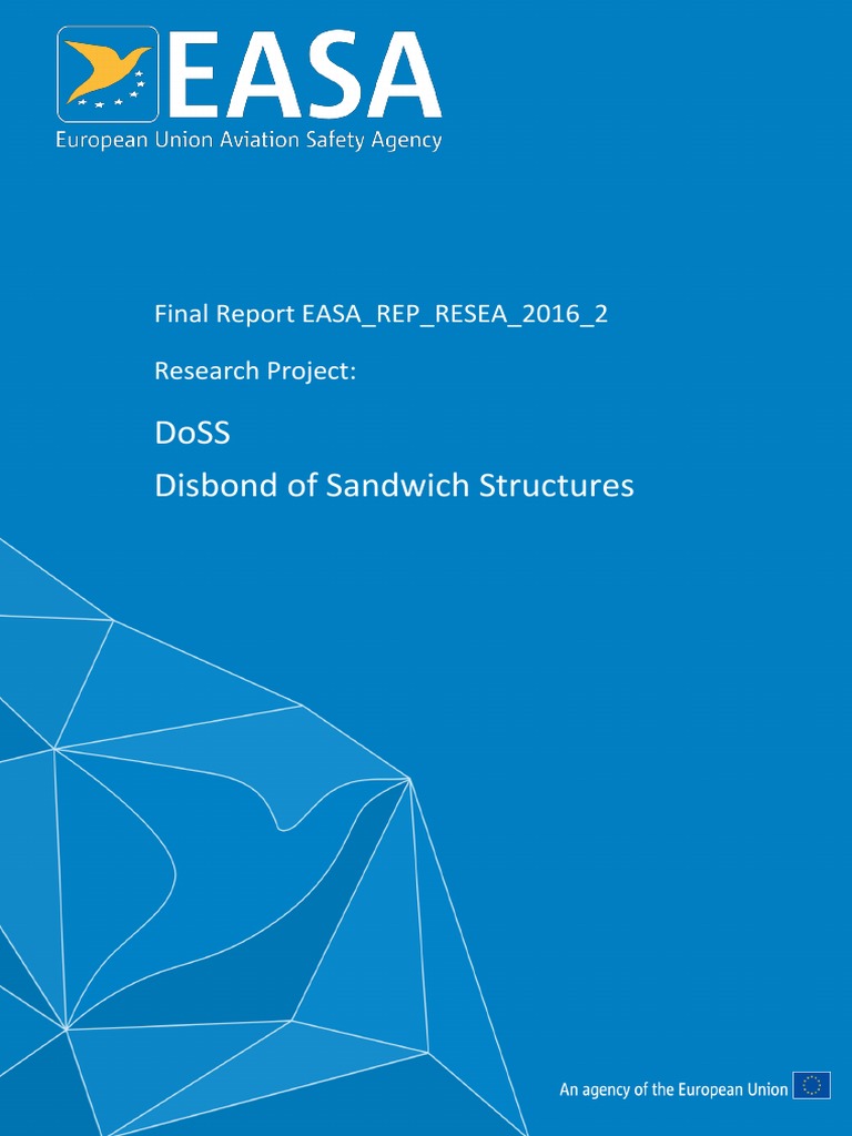 EASA REP RESEA 2016 2 - Disbond of Sandwich Structures | PDF | Fracture ...
