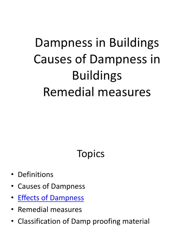 Dampness in Buildings Causes of Dampness in Buildings Remedial Measures ...
