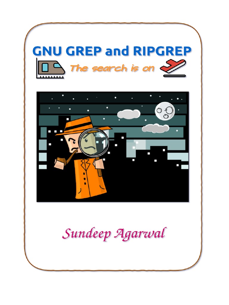Gnu Grep And Ripgrep Pdf Regular Expression Command Line Interface