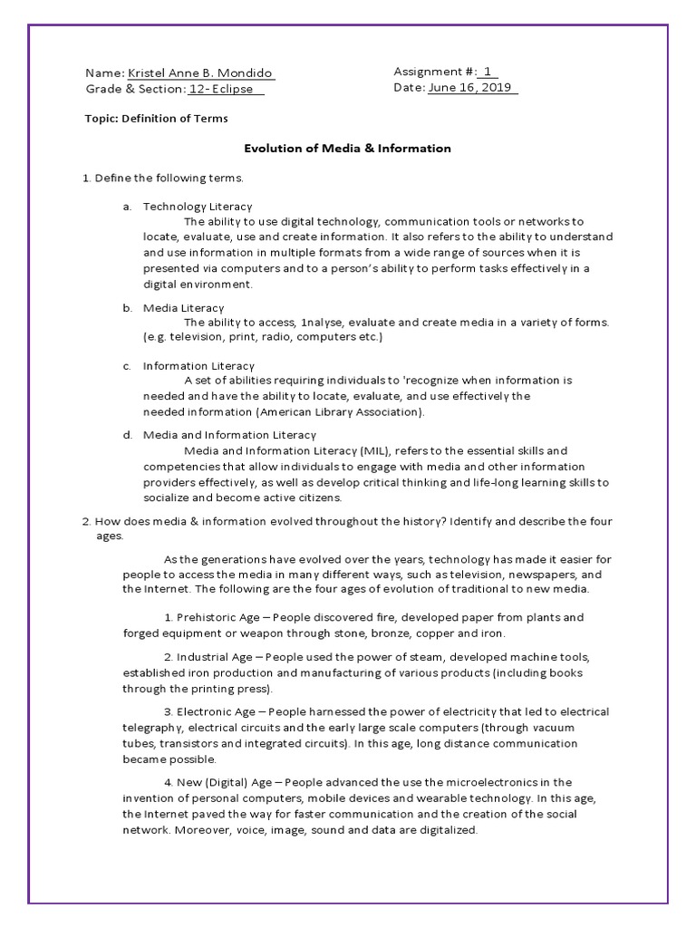 Name: Kristel Anne B. Mondido Grade & Section: 12-Eclipse Assignment #: 1 Date: June 16, 2019 ...