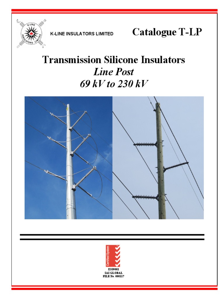 Catalogue T-LP Transmission Silicone Insulators: Line Post 69 KV To 230 ...