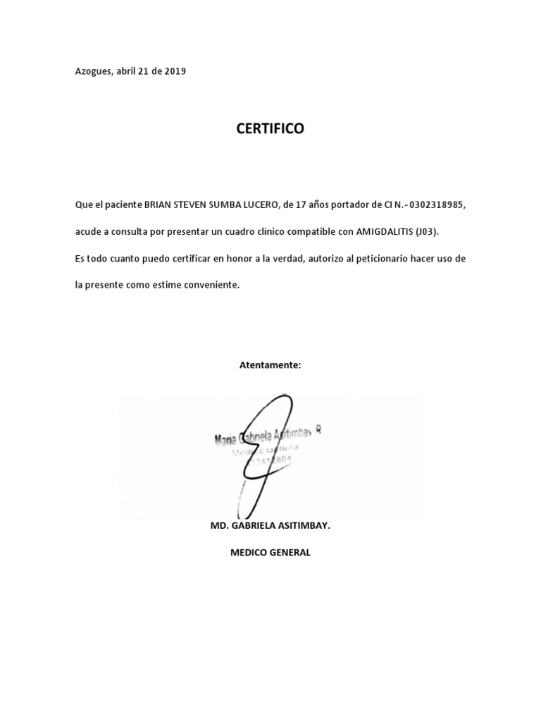 Certifico: Atentamente