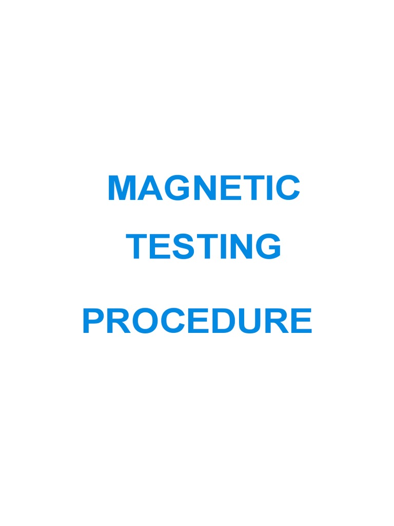 Magnetic Testing | PDF | Magnetic Field | Verification And Validation