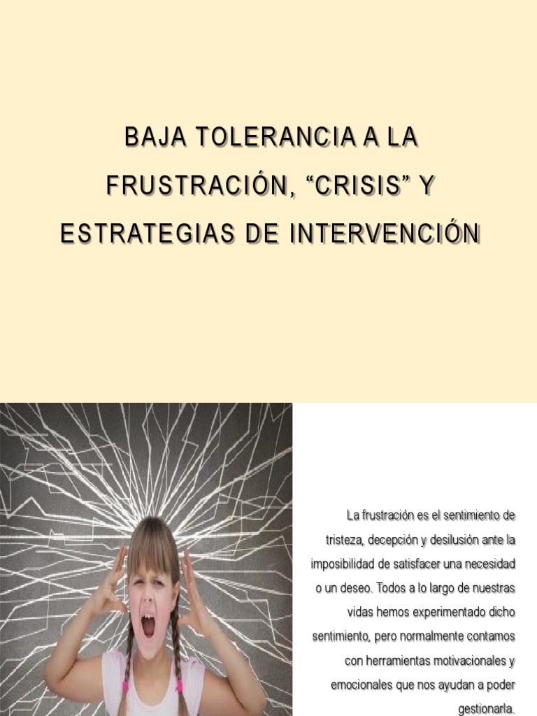Baja Tolerancia A La Frustración | PDF | Desorden hiperactivo y deficit de atencion | Síndrome ...