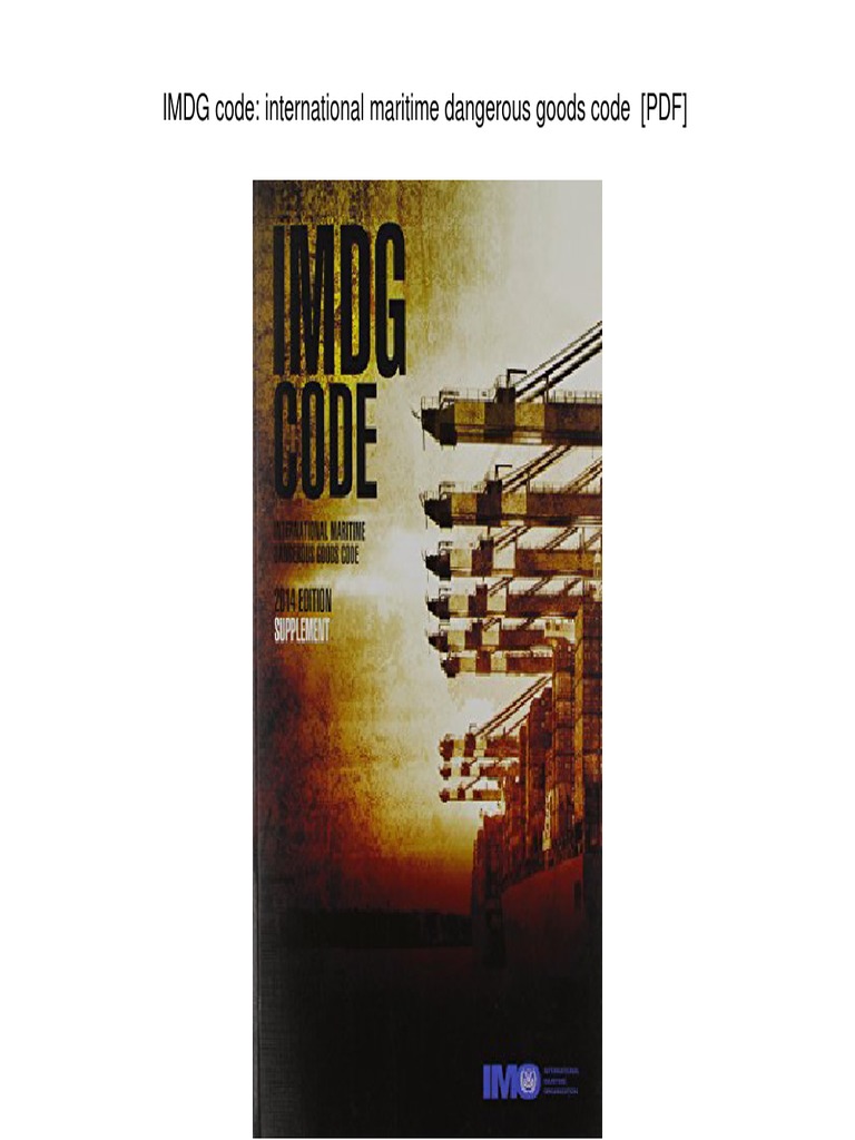 IMDG Code: International Maritime Dangerous Goods Code (PDF) | PDF ...