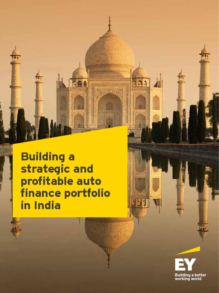 Ey Building A Strategic and Profitable Auto Finance Portfolio in India ...
