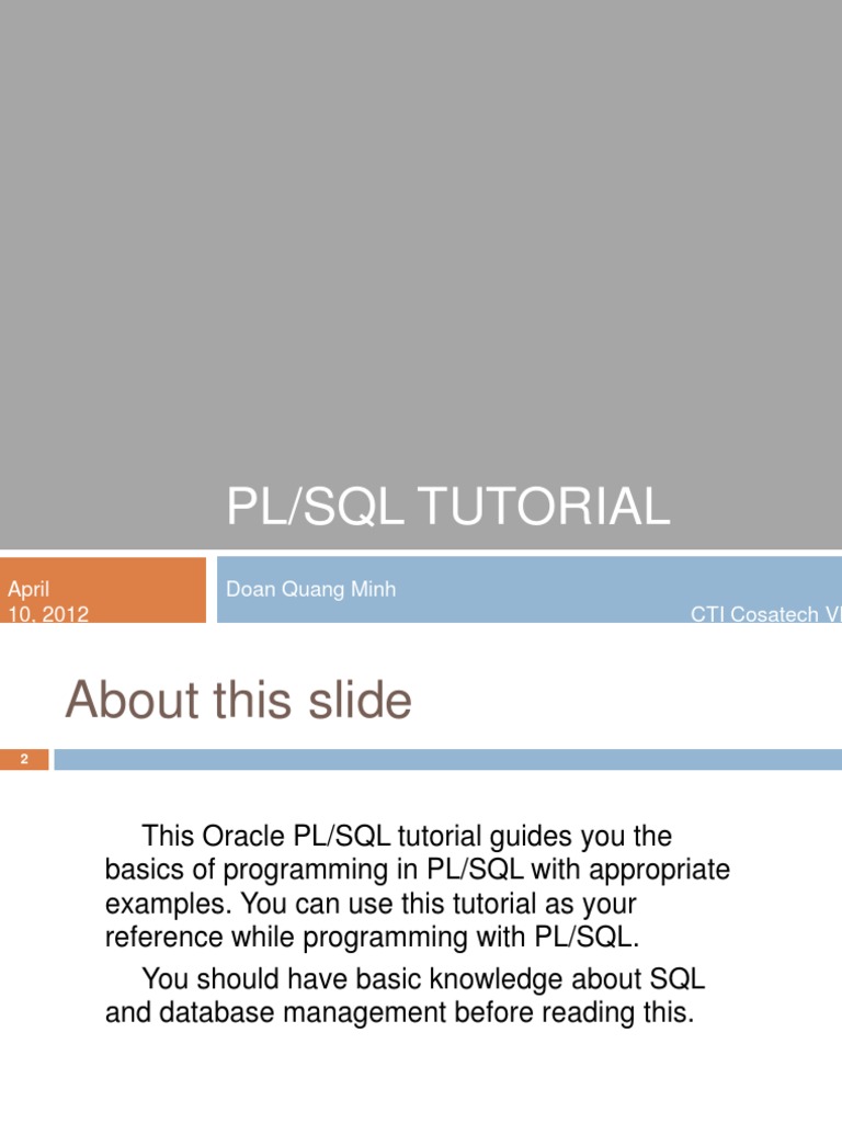 PL/SQL Tutorial: Doan Quang Minh April 10, 2012 CTI Cosatech VN | PDF ...