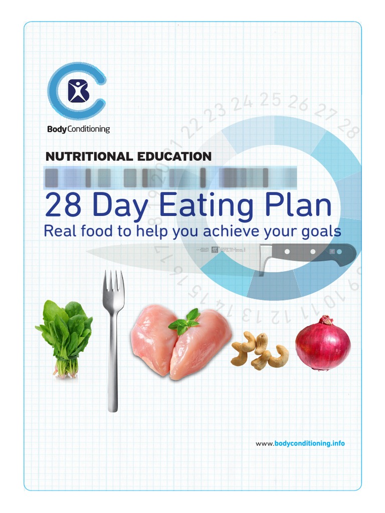 28 Day Eating Plan: Real Food To Help You Achieve Your Goals | PDF ...