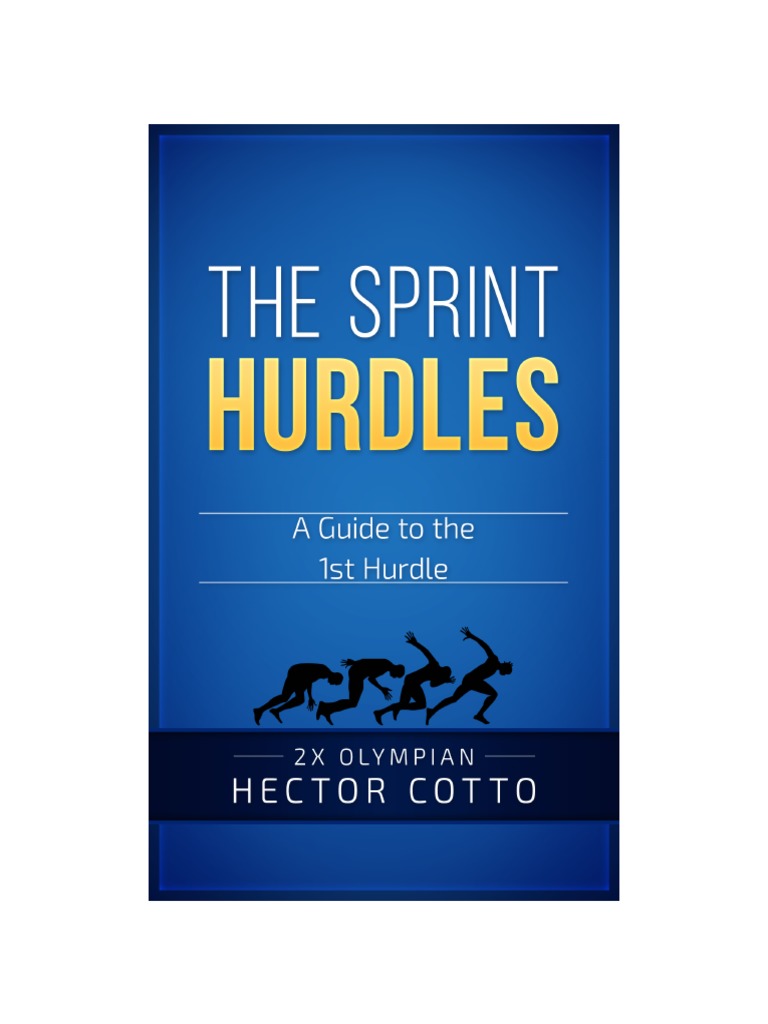 The Sprint Hurdles A Guide To The 1st Hurdle | PDF | Track And Field ...
