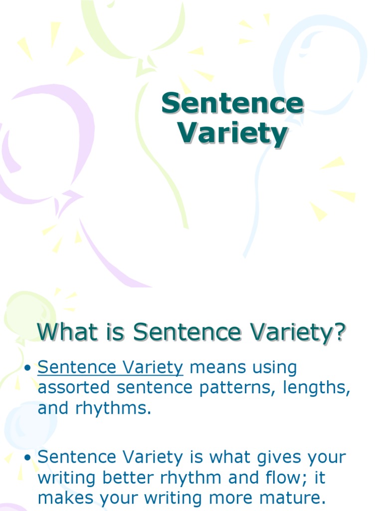 Sentence Variety | PDF | Sentence (Linguistics) | Clause