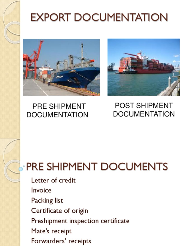Export Documentation: Pre Shipment Documentation Post Shipment ...