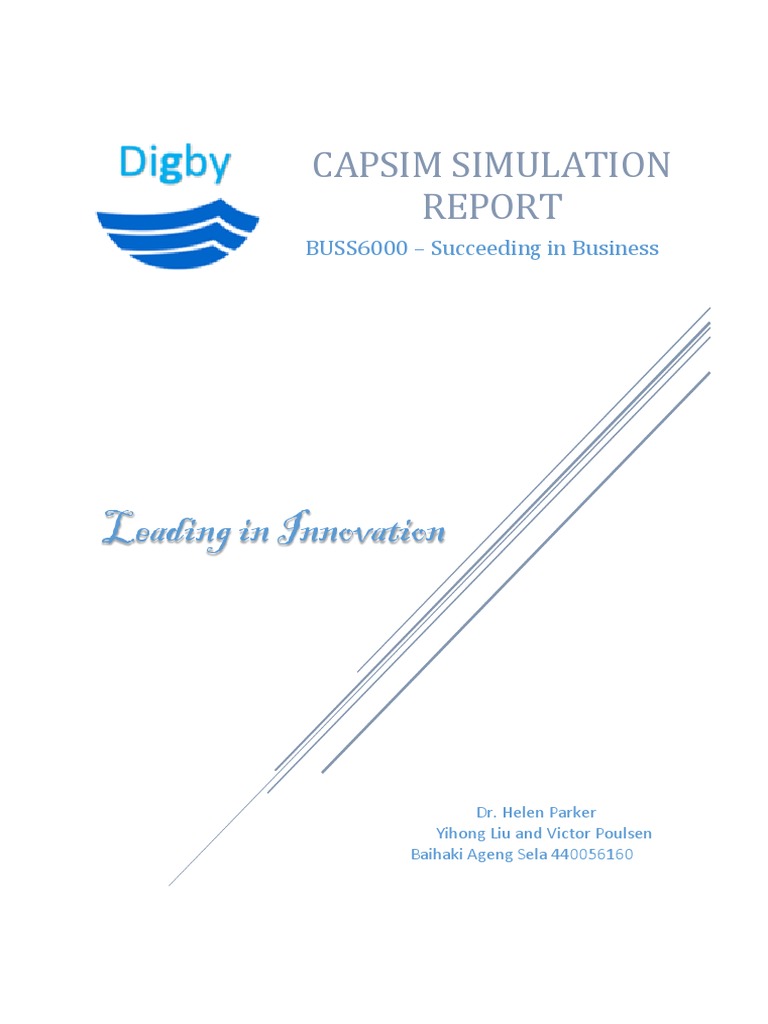 CAPSIM Simulation: Digby's Strategy Overview | PDF | Strategic ...