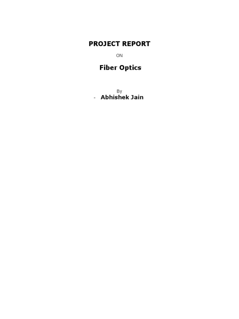 Project Report: - Abhishek Jain | PDF | Optical Fiber | Computer Network