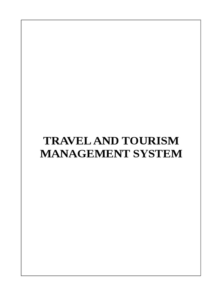 Travel and Tourism Management System | PDF