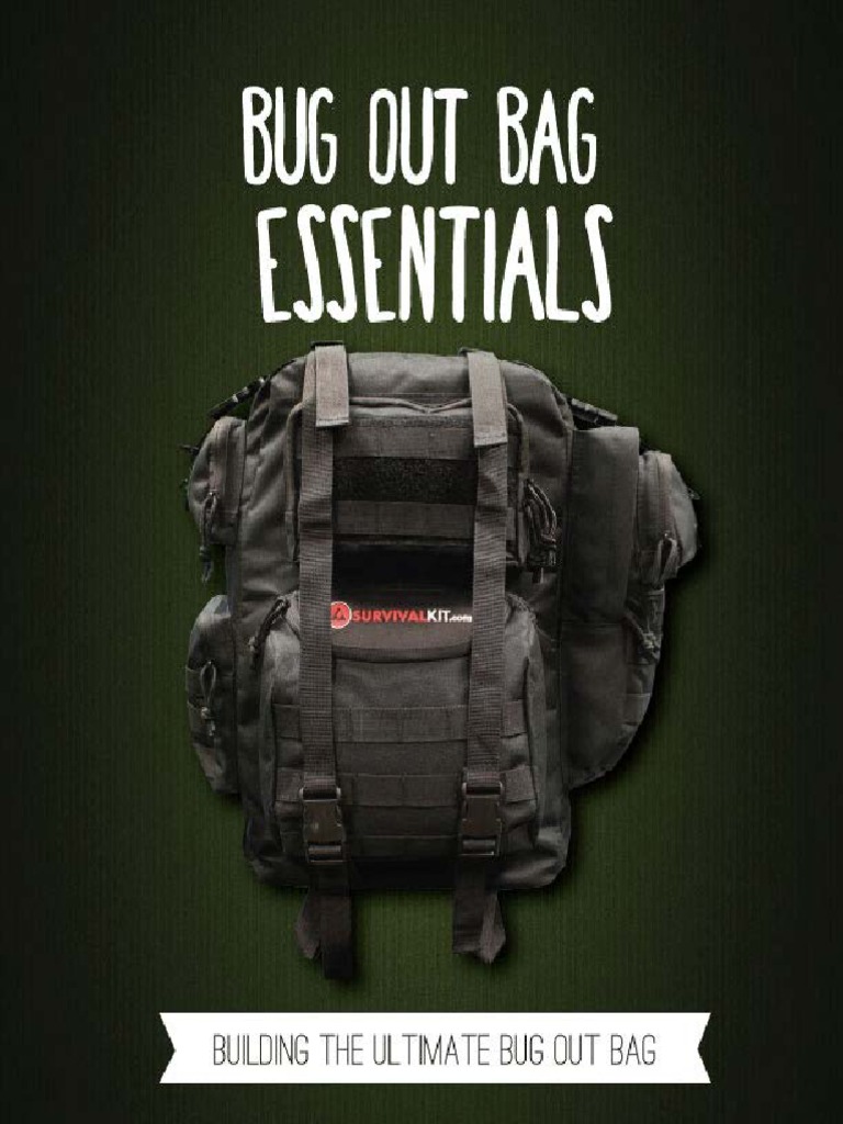 Ultimate Bug Out Bag Essentials Guide | PDF | Wound | Survival Skills