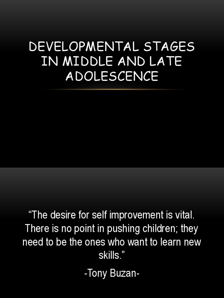 Developmental Stages in Middle and Late Adolescences | PDF ...