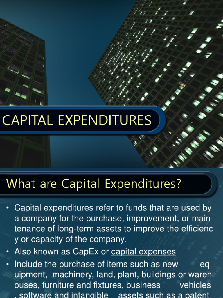 An In-Depth Guide to Capital Expenditures: Types, Importance, Budgeting ...