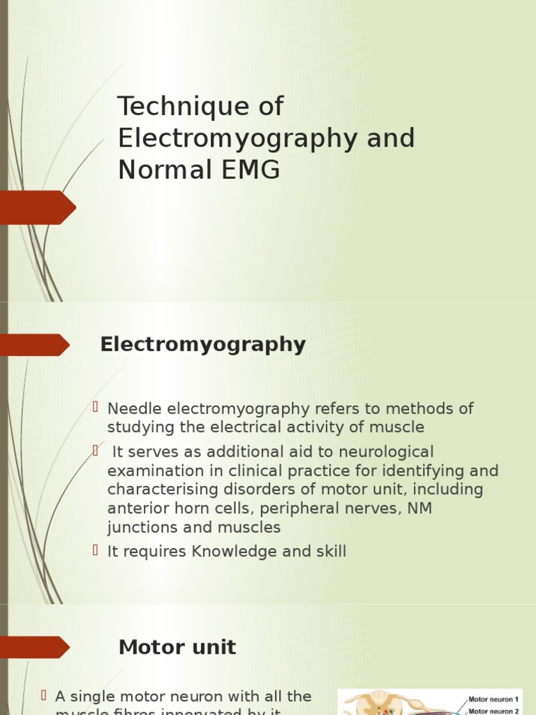 Technique of Electromyography and | PDF | Electromyography | Action Potential