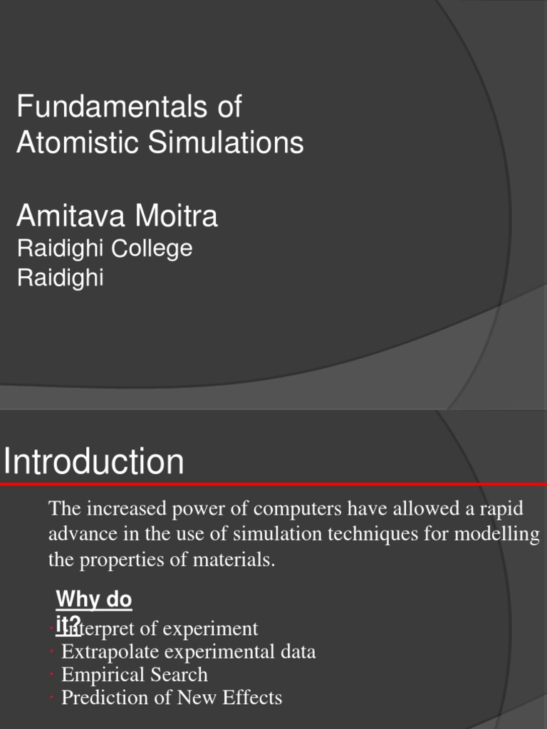 Fundamentals of Atomistic Simulations Amitava Moitra: Raidighi College Raidighi | PDF ...