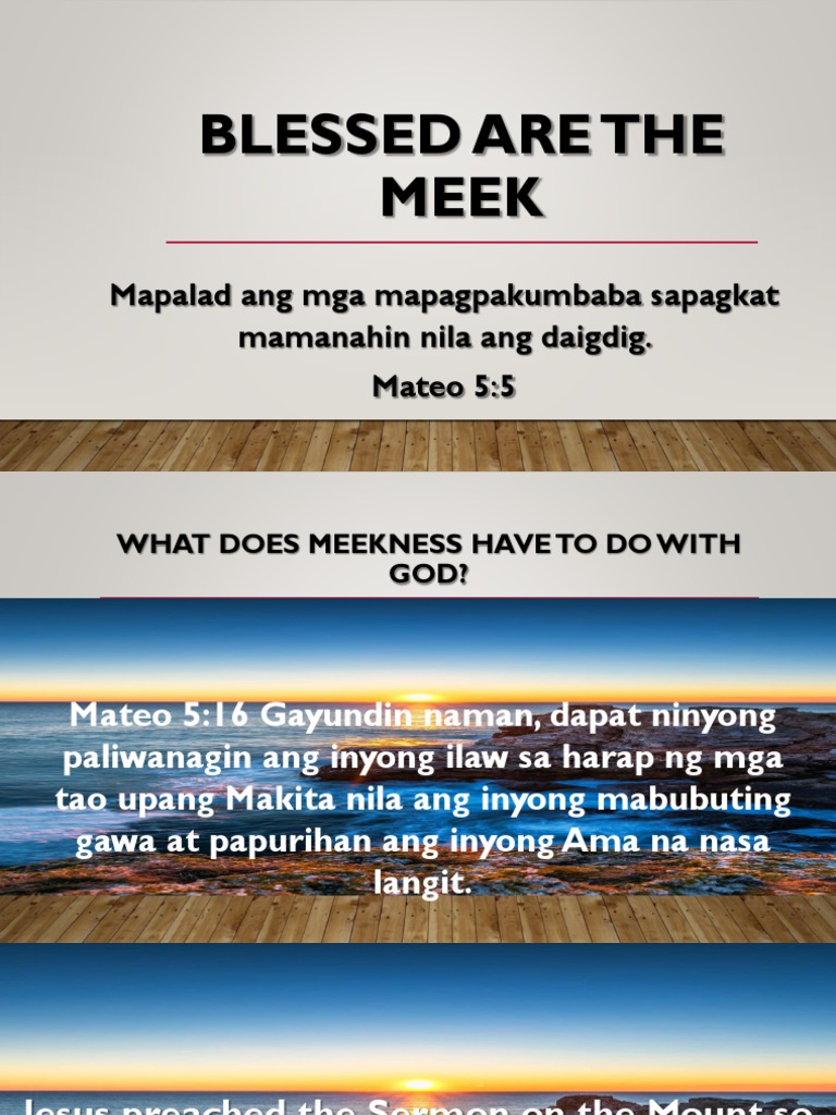 Blessed Are The Meek | PDF | Bible Content | Religious Belief And Doctrine