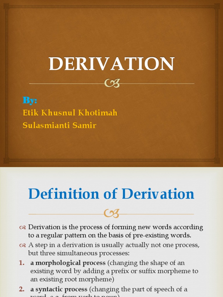 Derivation Presentation | PDF | Noun | Part Of Speech