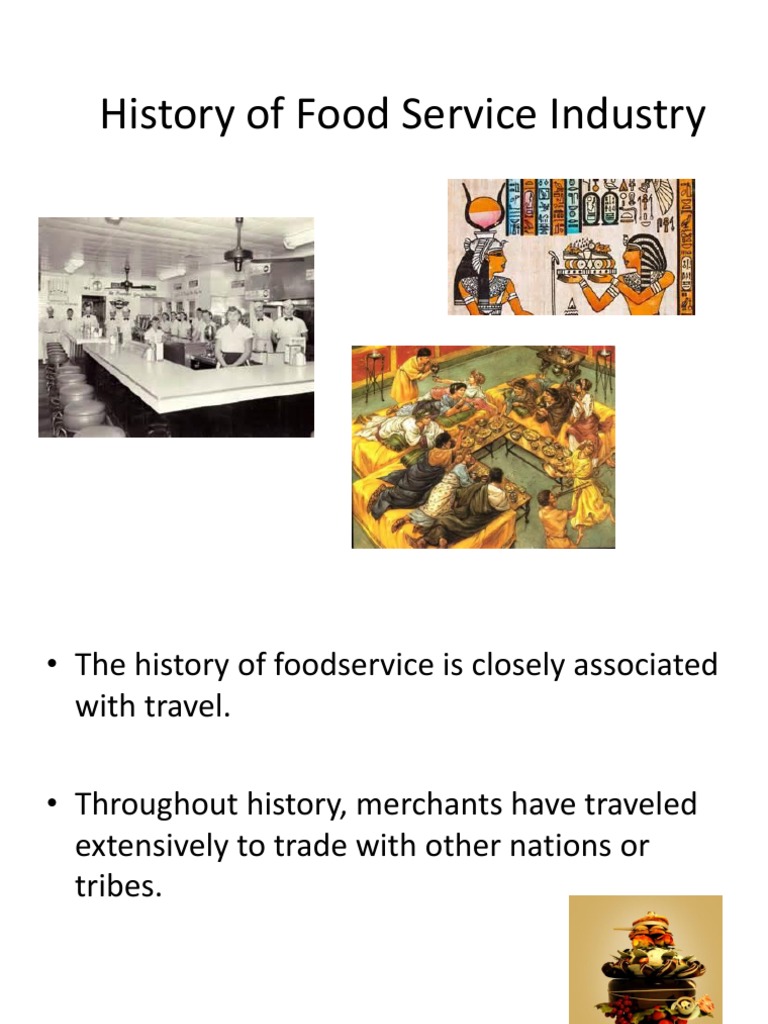 History of Food Service Industry1 | PDF | Restaurants | French Cuisine